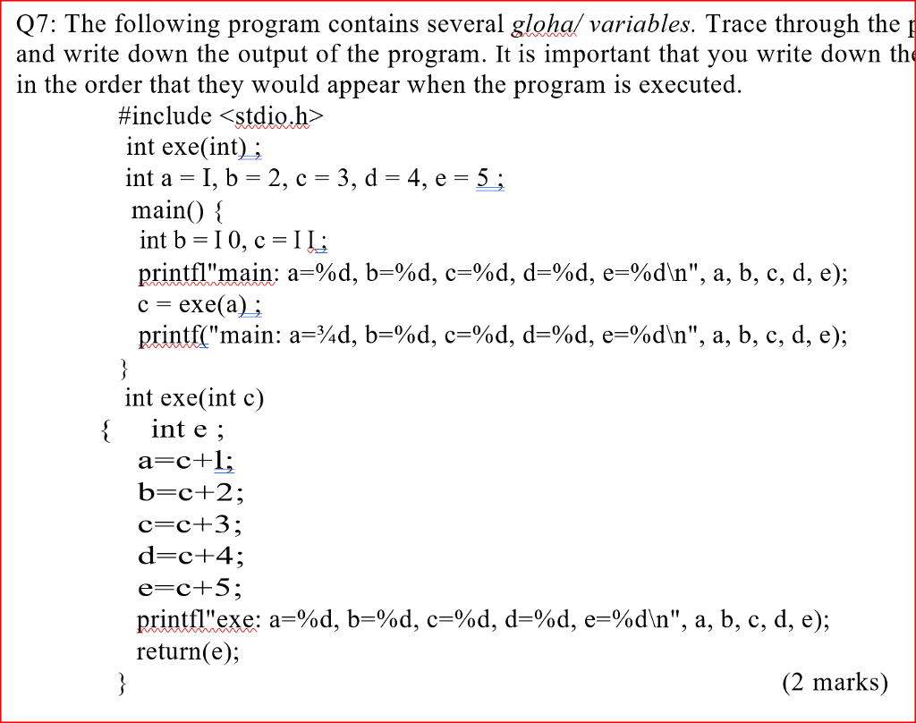 Solved 07: The following program contains several gloha/ | Chegg.com