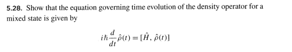 Solved 5.28. Show that the equation governing time evolution | Chegg.com