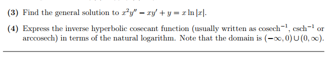 Solved (3) Find the general solution to r2y-ry' + y = z In | Chegg.com