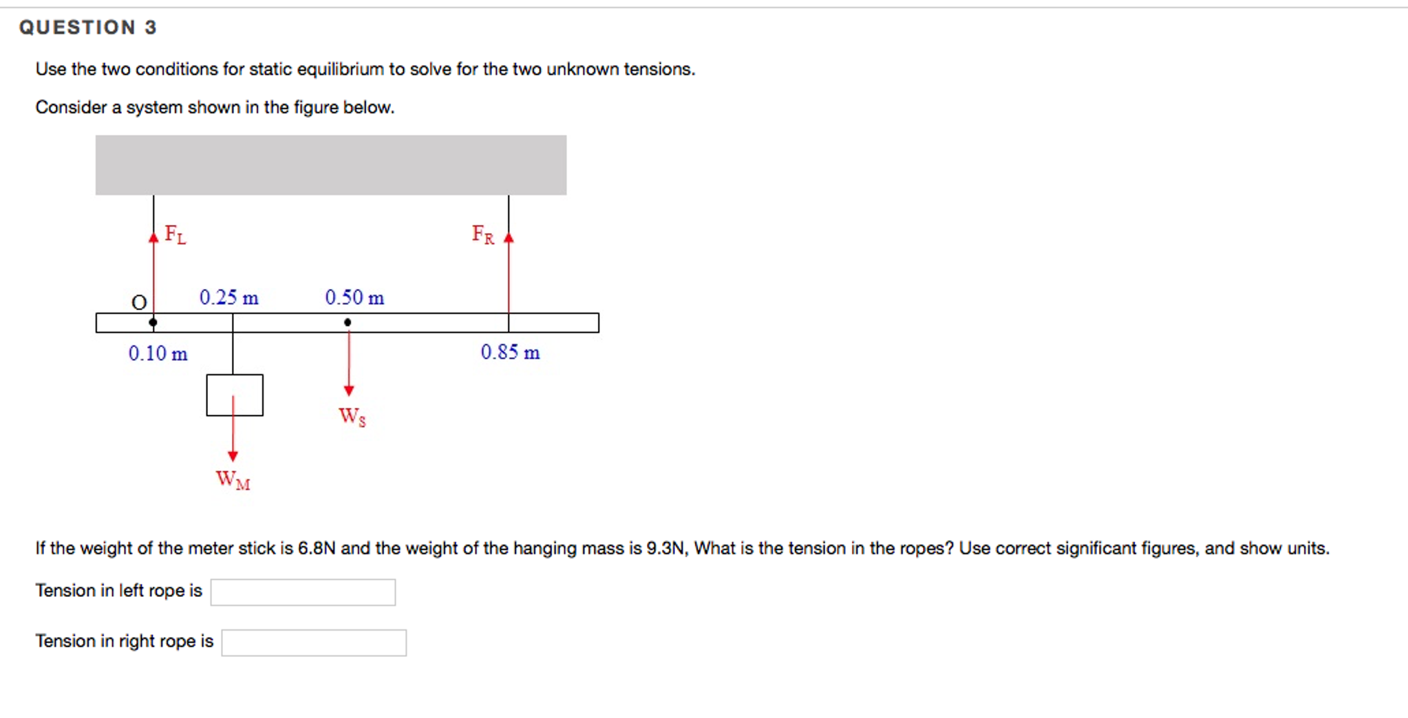 Solved Use the two conditions for static equilibrium to | Chegg.com