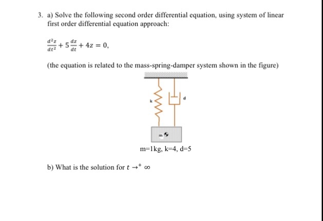 Solved 3. a) Solve the following second order differential | Chegg.com