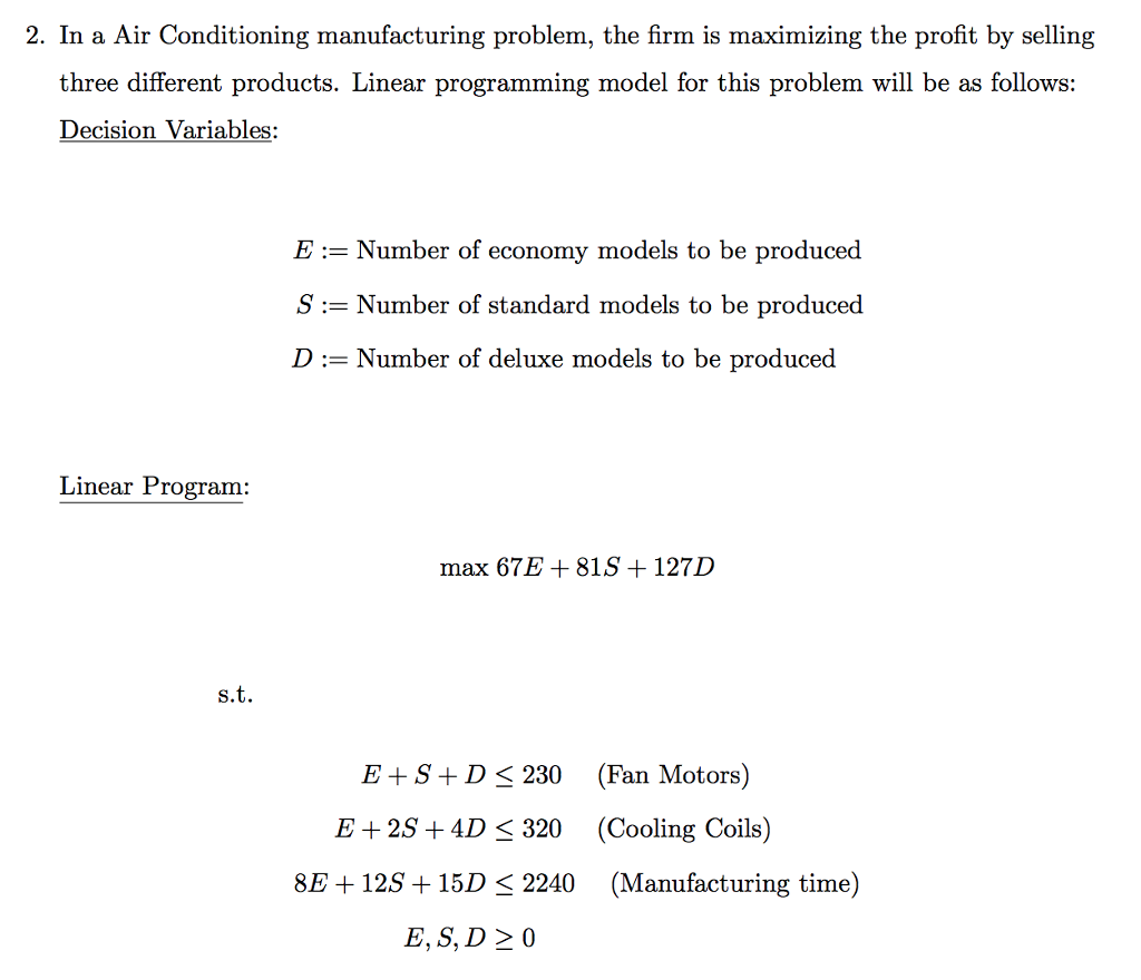 Solved 2. In a Air Conditioning manufacturing problem, the | Chegg.com