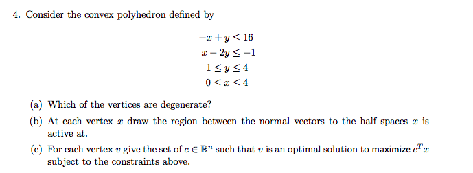 4. Consider the convex polyhedron defined by -2+y