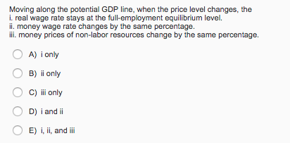 Solved Moving along the potential GDP line, when the price | Chegg.com