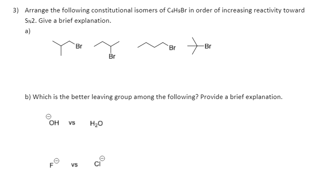 Solved Arrange the following constitutional isomers of | Chegg.com
