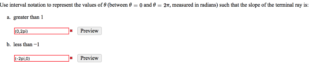 Solved Use interval notation to represent the values of | Chegg.com