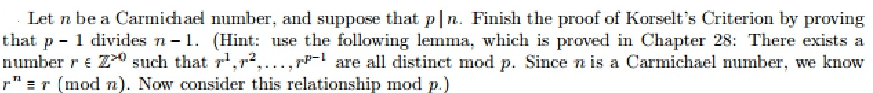 Solved Let n be a Carmichael number, and suppose that pln. | Chegg.com