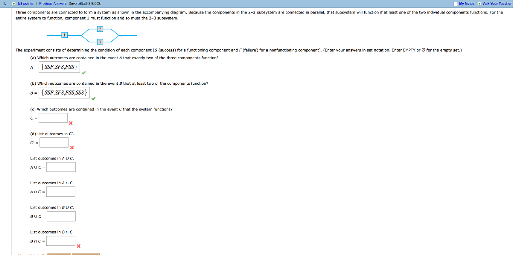 Solved Three components are connected to form a system as | Chegg.com