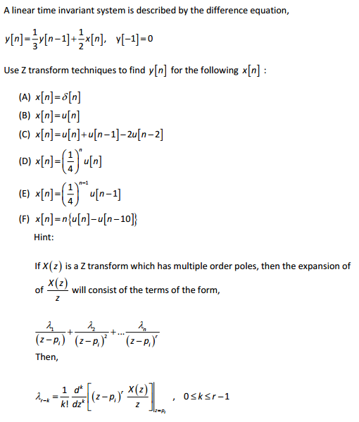 Solved A linear time invariant system is described by the | Chegg.com