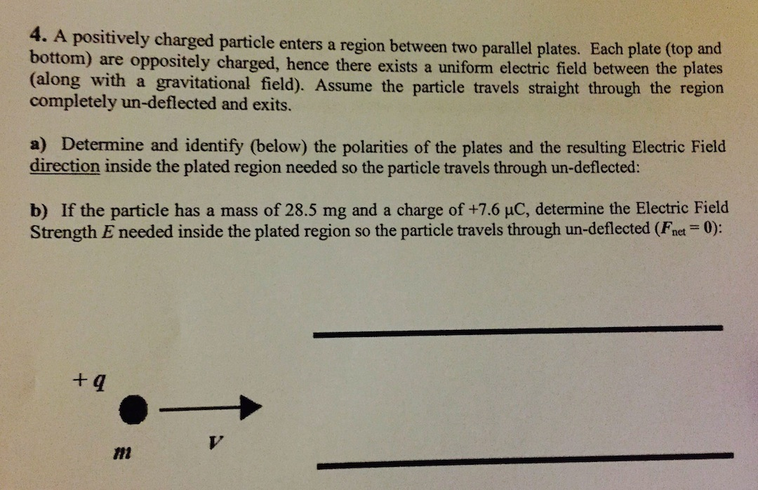 Solved 4. A positively charged particle enters a region two | Chegg.com