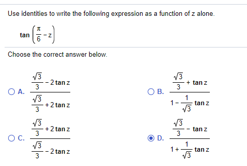 Solved I thought it was D, but wouldn't it be sqrt3 / 3 and | Chegg.com
