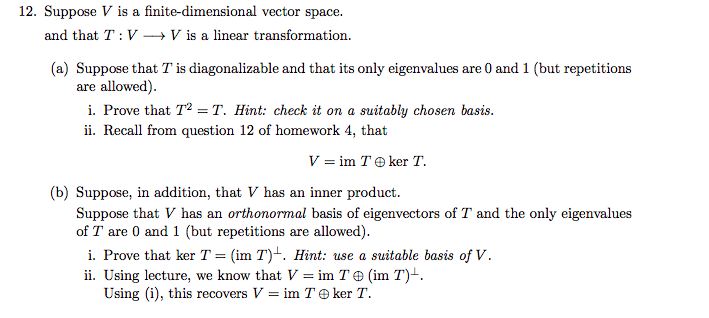 Solved 12. Suppose V is a finite-dimensional vector space. | Chegg.com