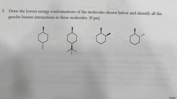 Solved 1) Draw the lowest energy conformations of the | Chegg.com