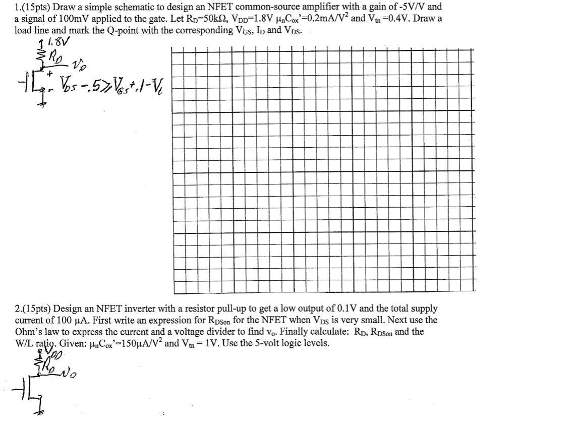 Solved Draw a simple schematic to design an NFET | Chegg.com