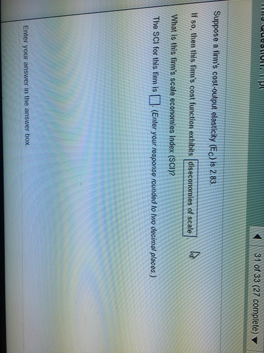 Solved Suppose a firm's cost-output elasticity (E_c)is 2.83 | Chegg.com