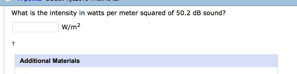 Solved What is the intensity in watts per meter squared of | Chegg.com