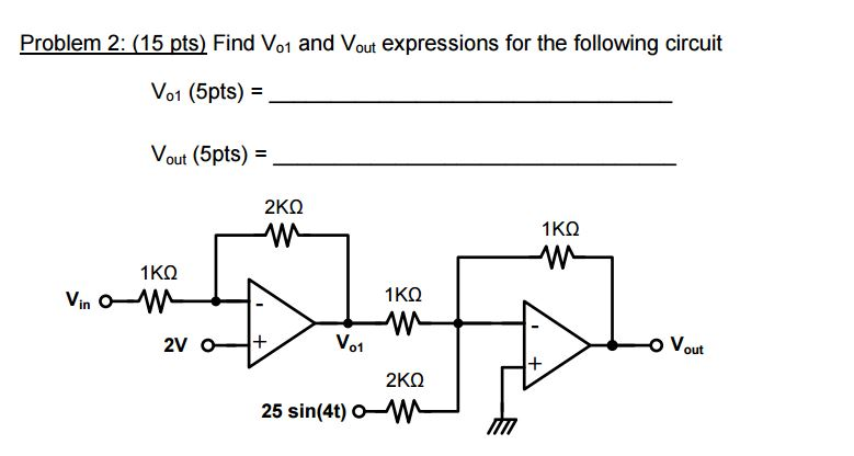 Solved Find V_01 and V_out expressions for the following | Chegg.com