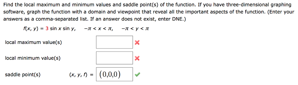 Solved Find The Local Maximum And Minimum Values And Saddle 2951