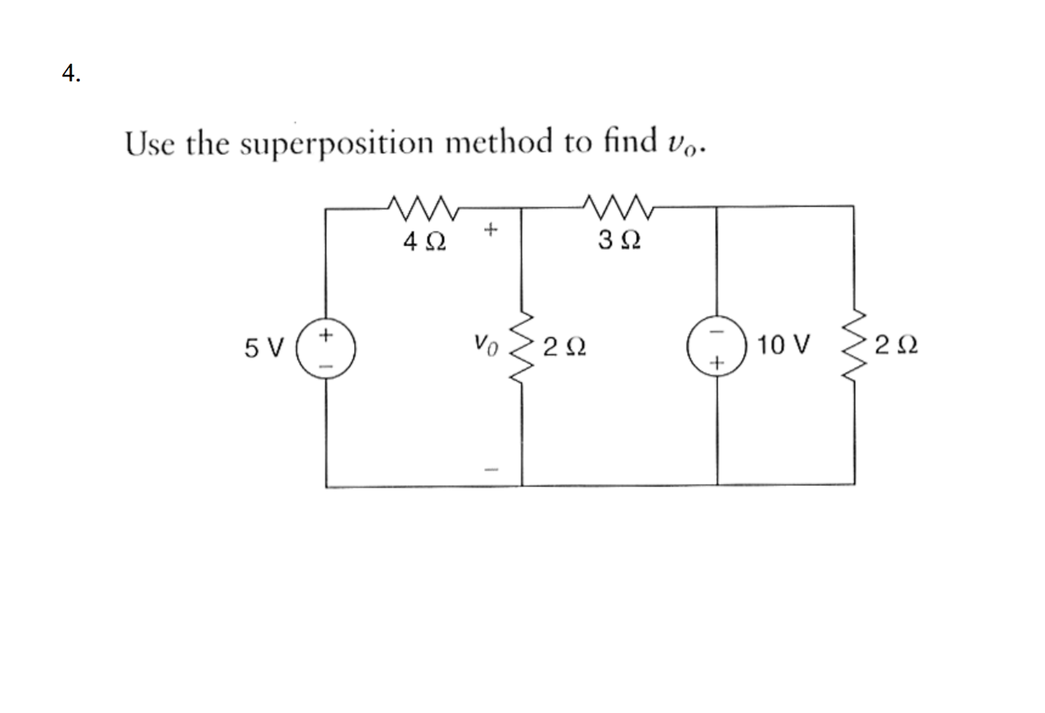Solved Use the superposition method to find v_0. | Chegg.com