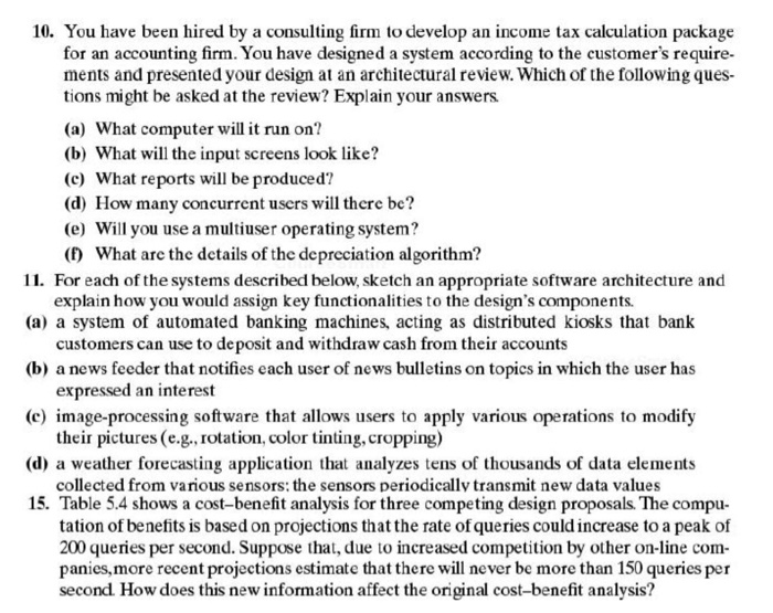 16. You have been hired by a consulting firm to | Chegg.com