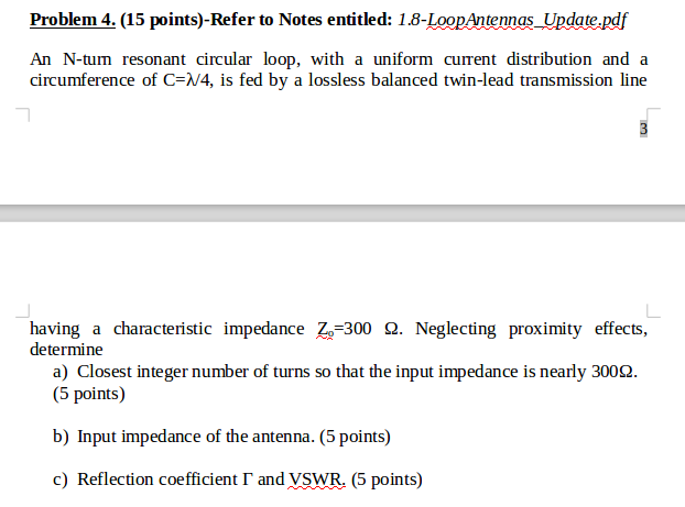 Solved An N-turn resonant circular loop, with a uniform | Chegg.com