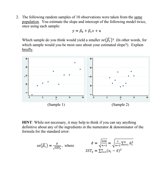 Solved 2 The Following Random Samples Of 10 Observations