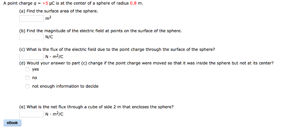 Solved A point charge q = +5 is at the center of a sphere of | Chegg.com