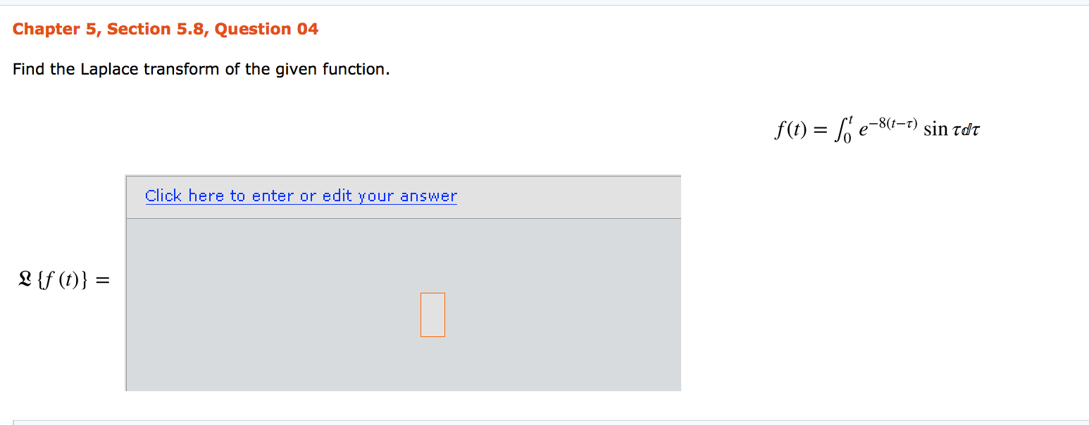 Solved Find the Laplace transform of the given function. | Chegg.com