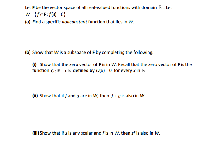 Solved Let F be the vector space of all real-valued | Chegg.com Solved Let F be the vector space of all real-valued | Chegg.com