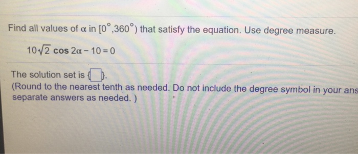 Solved Find all values of alpha in [0 degree, 360 degree) | Chegg.com