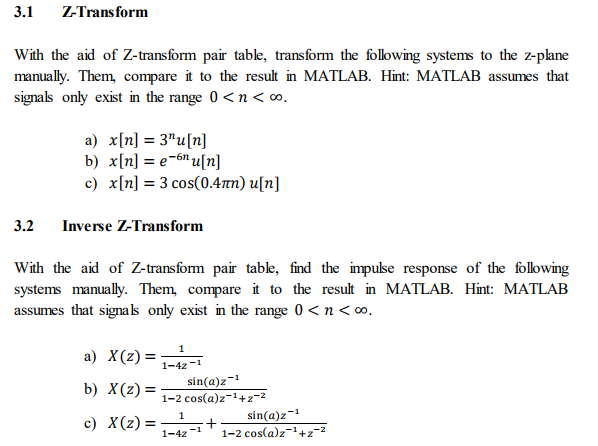Solved 3.1 Z-Transform With the aid of Z-transform pair | Chegg.com