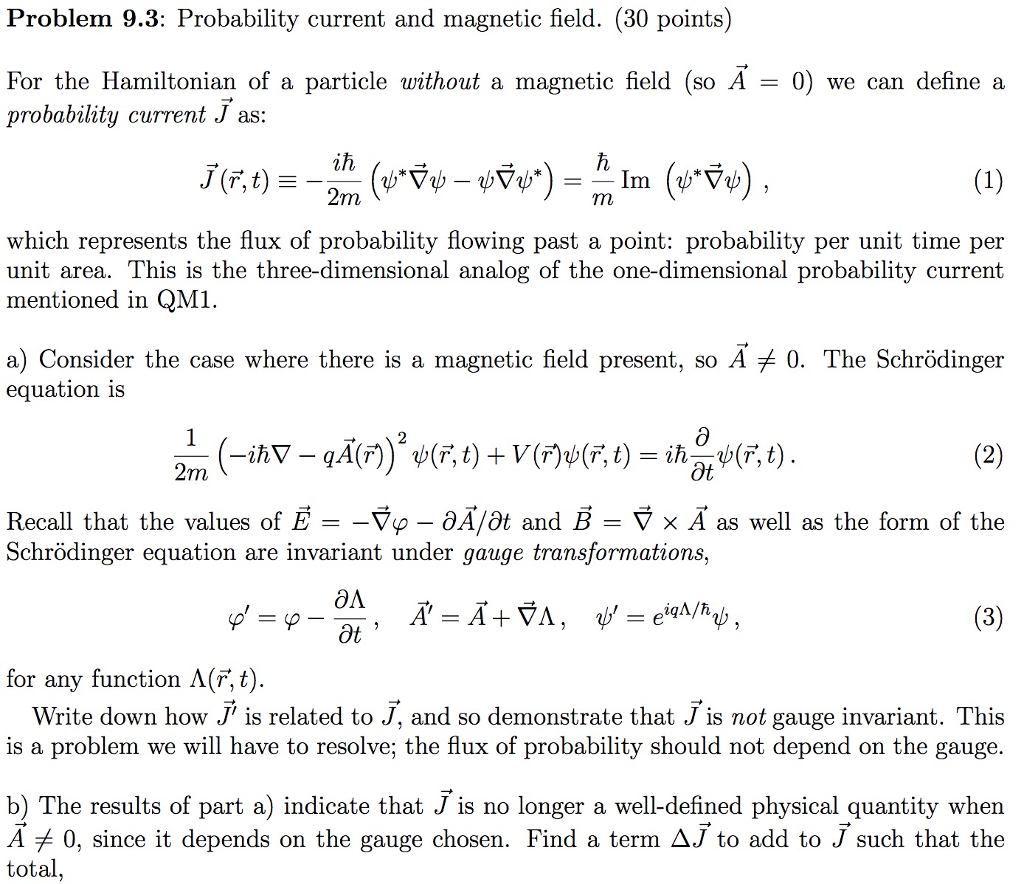 Solved Problem 9.3: Probability current and magnetic field. | Chegg.com