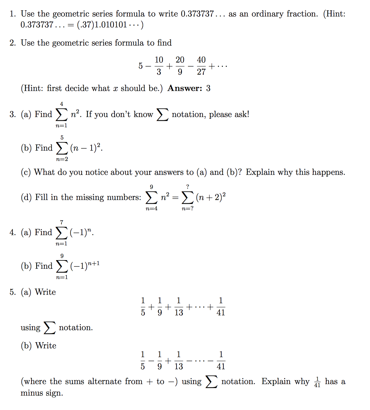1 Use The Geometric Series Formula To Write Chegg 1-use-the-geometric-series-formula-to-write-chegg