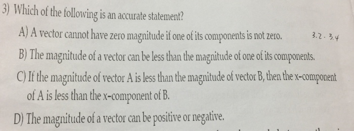 Solved Which of the following is an accurate statement? A | Chegg.com