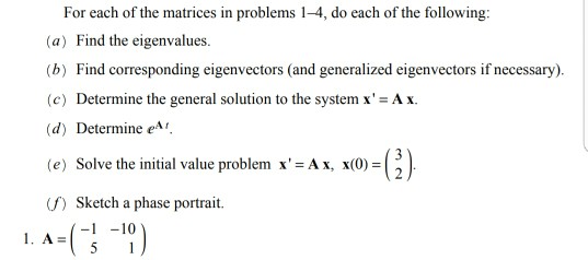 Solved For each of the matrices in problems 1-4, do each of | Chegg.com