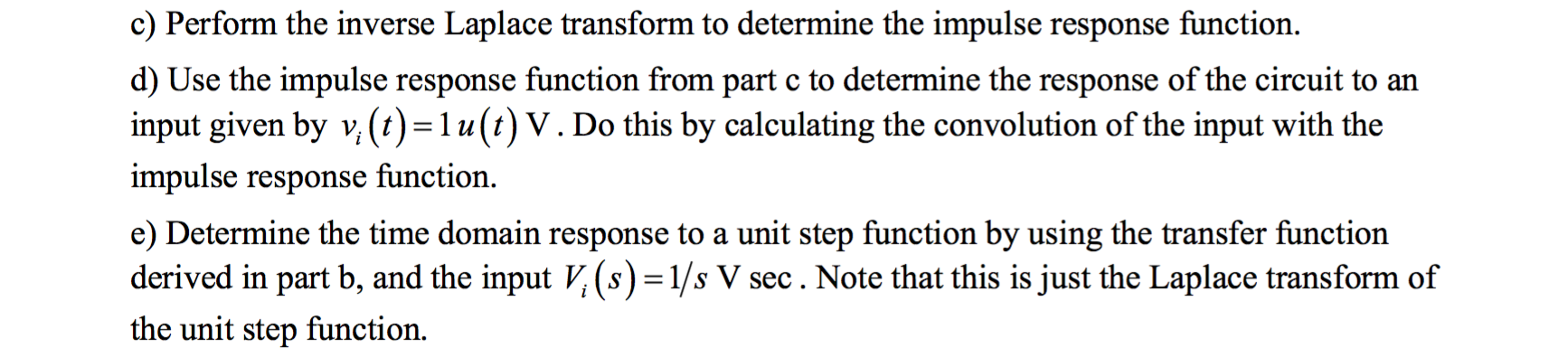 Solved c) Perform the inverse Laplace transform to determine | Chegg.com