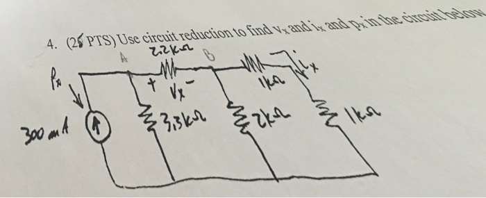 Solved Use circuit reduction to find v_x and i_x and p_x in | Chegg.com