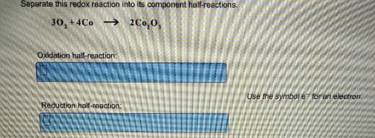 Solved Separate this redox reaction into its component | Chegg.com