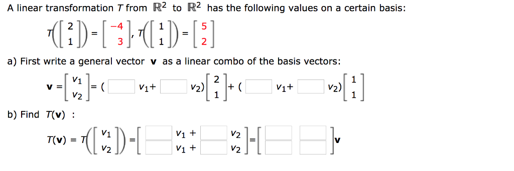 Solved A linear transformation T from R2 to R2 has the | Chegg.com