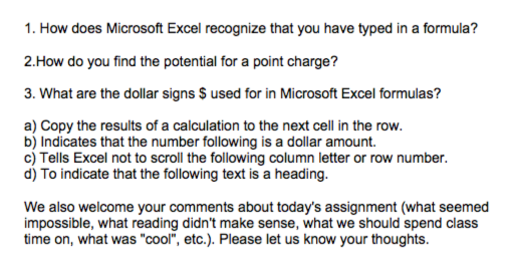 Solved How Does Microsoft Excel Recognize That You Have Chegg