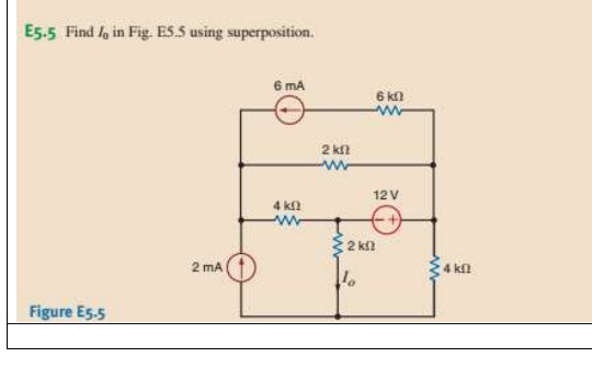Solved E5.5 Find lo in Fig. ES.5 using superposition. 6 mA 6 | Chegg.com