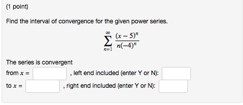Solved (1 point) Find the interval of convergence for the | Chegg.com