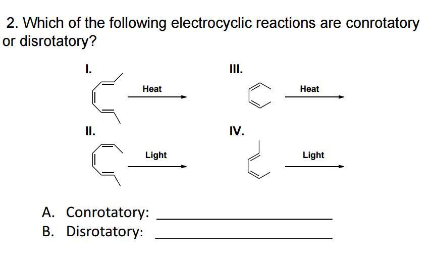 Solved 2. Which of the following electrocyclic reactions are | Chegg.com