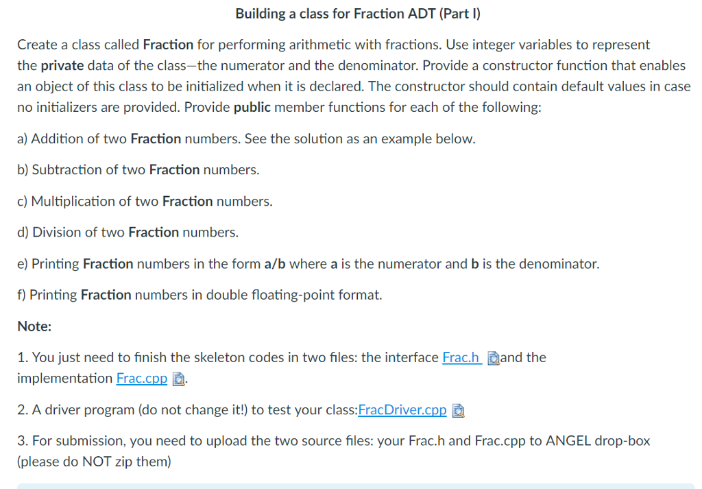 Solved Building a class for Fraction ADT (Part l) Create a | Chegg.com