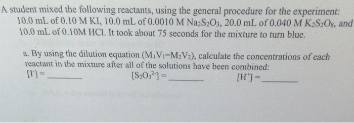 Solved A student mixed the following reactants, using the | Chegg.com