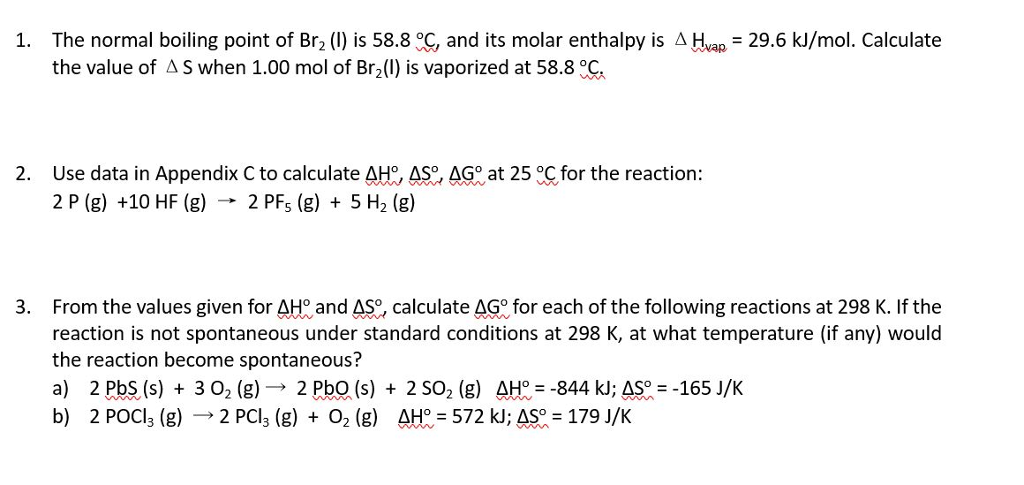 Solved The normal boiling point of Br2(l) is 58.8 %, and its | Chegg.com