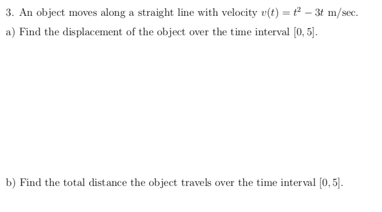 Solved 3 An Object Moves Along A Straight Line With