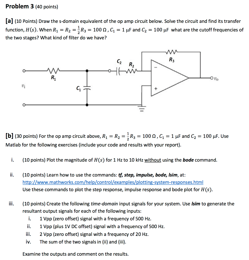 Problem 3 (40 points) [a] (10 Points) Draw the | Chegg.com