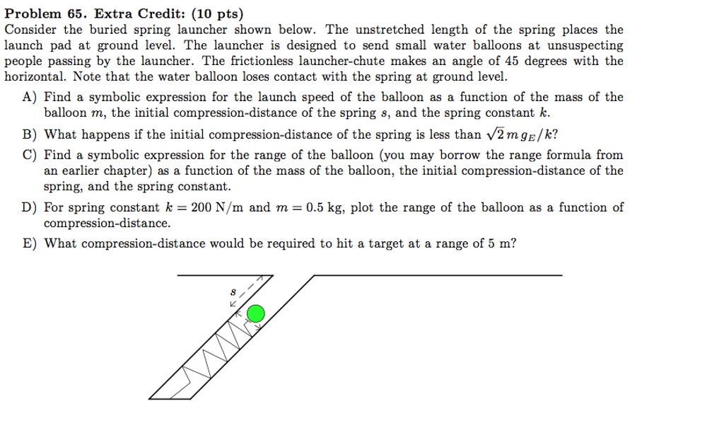 Solved Consider the buried spring launcher shown below. The | Chegg.com
