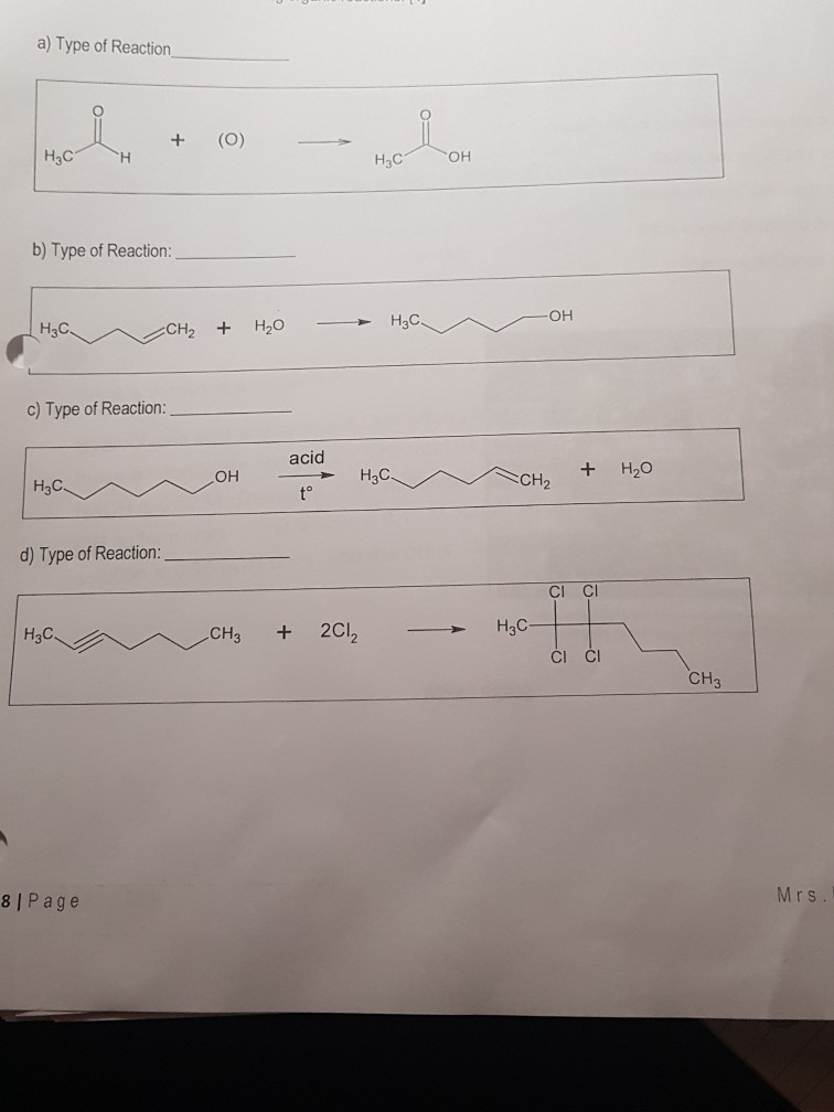 Solved a) Type of Reaction H3C H3C OH b) Type of Reaction: | Chegg.com